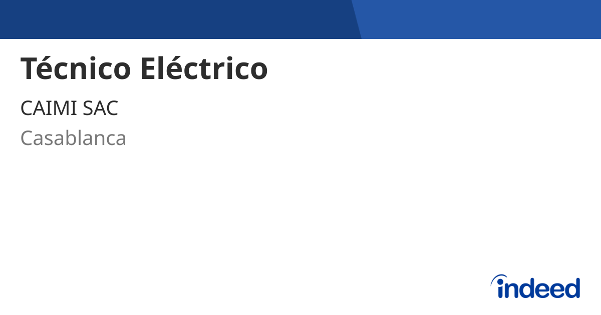 Técnico Eléctrico - Casablanca, Valparaíso - Indeed.com