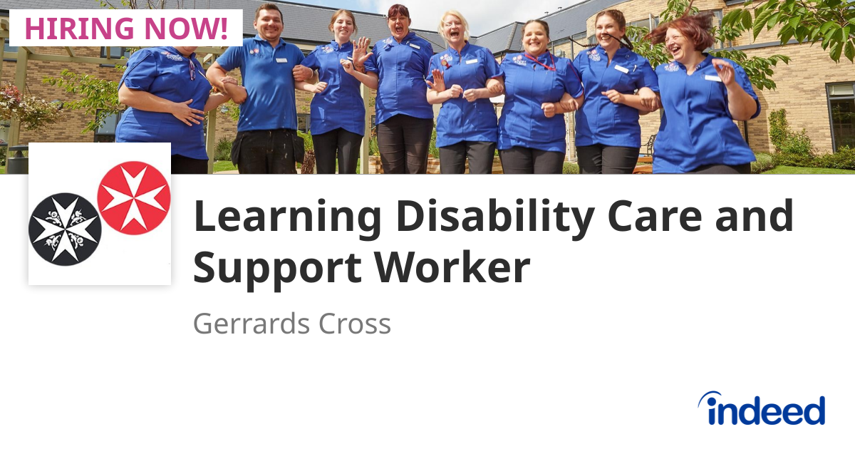 Learning Disability Care and Support Worker - Gerrards Cross SL9 8BD ...