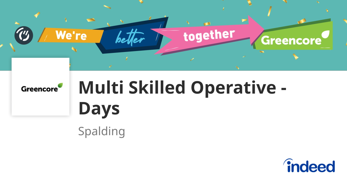 Multi Skilled Operative - Days - Spalding PE11 2BB - Indeed.com