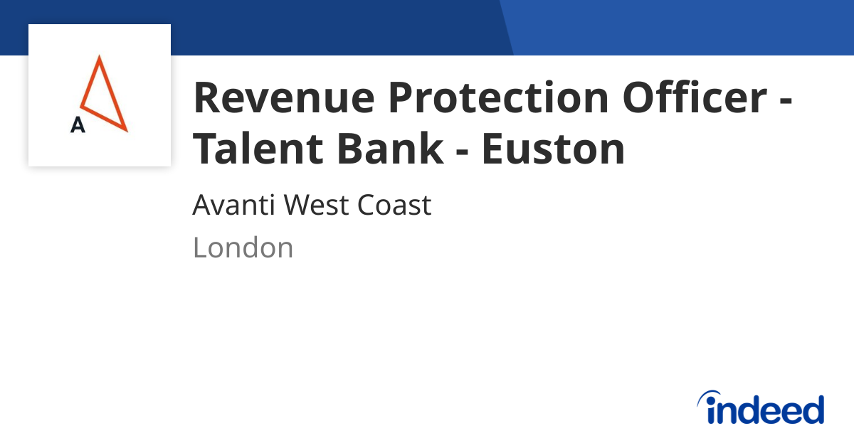 Revenue Protection Officer - Talent Bank - Euston - London - Indeed.com
