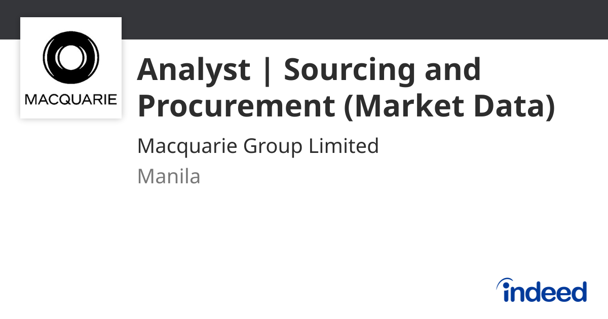 Analyst | Sourcing and Procurement (Market Data) - Manila - Indeed.com