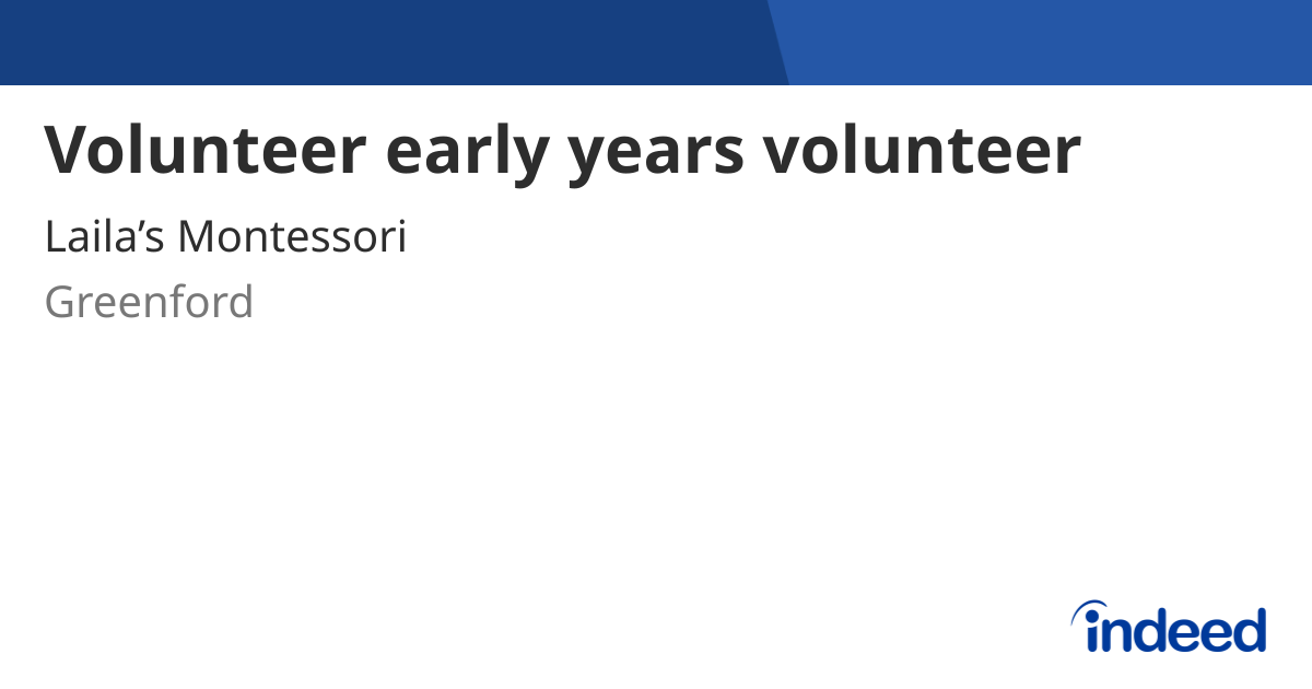 Volunteer early years volunteer - Greenford UB6 8EN - Indeed.com