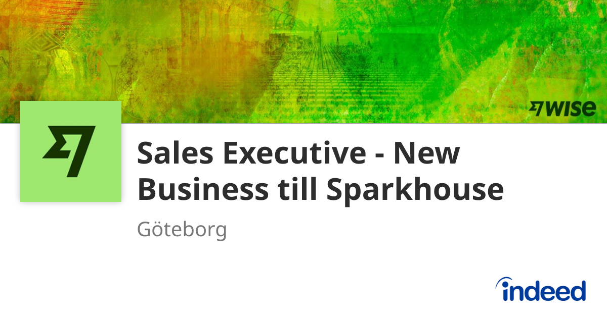 Sales Executive - New Business till Sparkhouse - 411 19 Göteborg ...