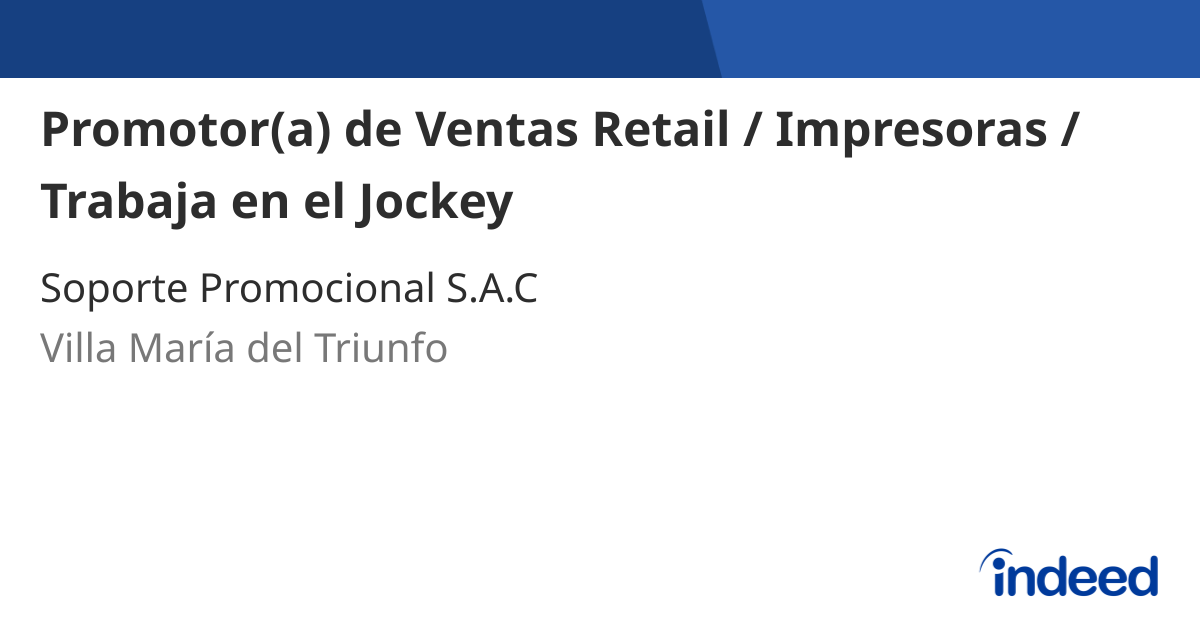 Promotor(a) de Ventas Retail / Impresoras / Trabaja en el Jockey ...