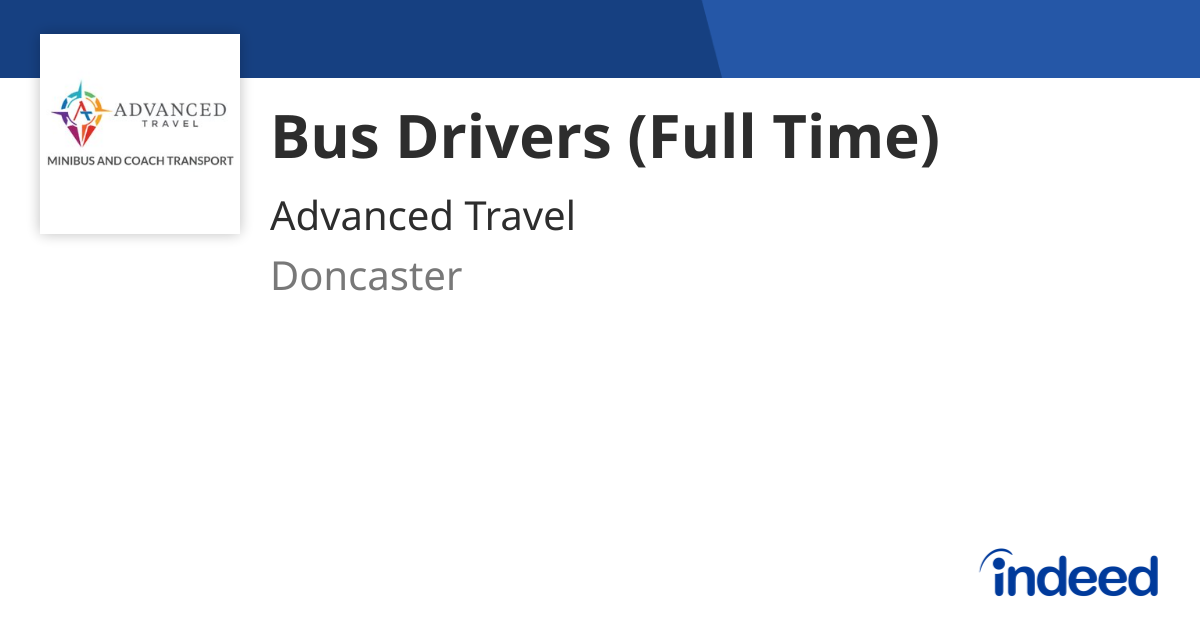 Bus Drivers (Full Time) - Doncaster - Indeed.com