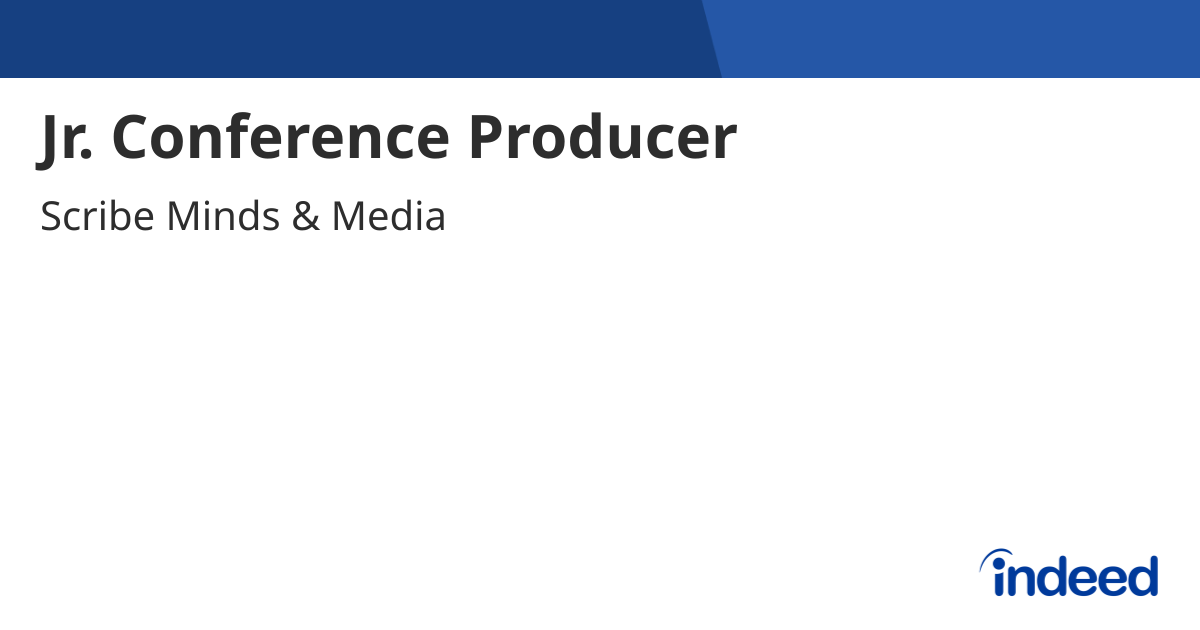 Jr. Conference Producer - Kalyan Nagar, Bengaluru, Karnataka - Indeed.com