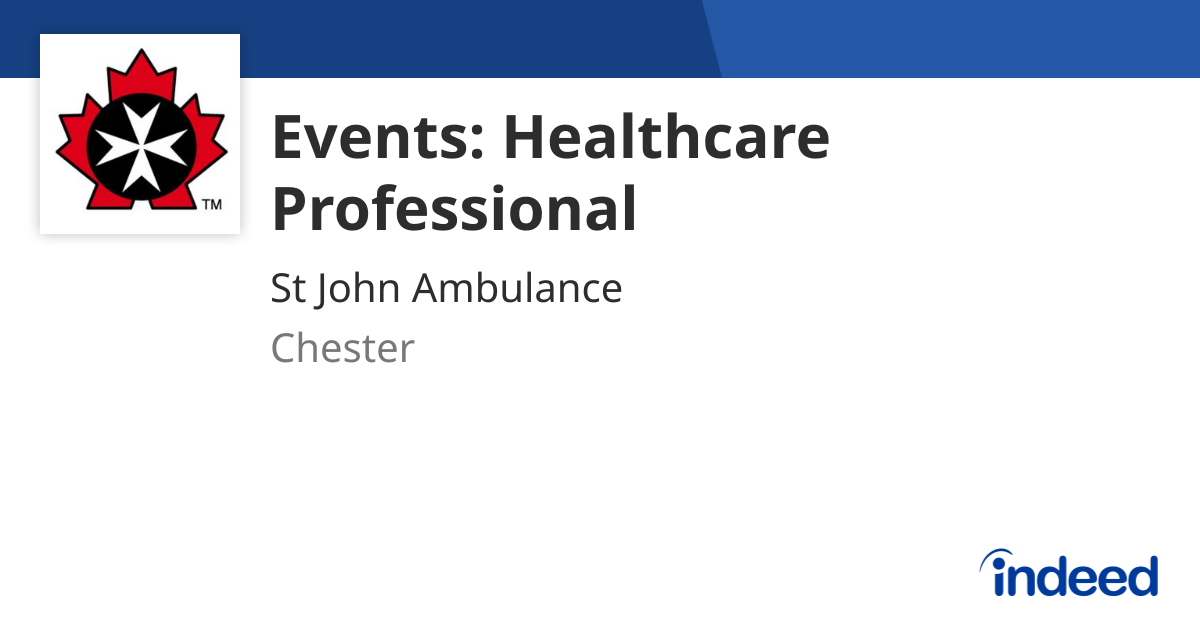 Events: Healthcare Professional - Chester CH2 1UA - Indeed.com