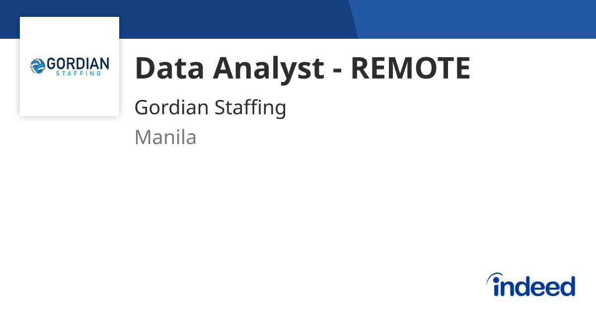 Data Analyst - REMOTE - Manila - Indeed.com