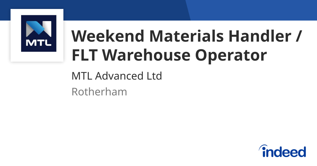 Weekend Materials Handler / FLT Warehouse Operator - Rotherham S60 5AE ...
