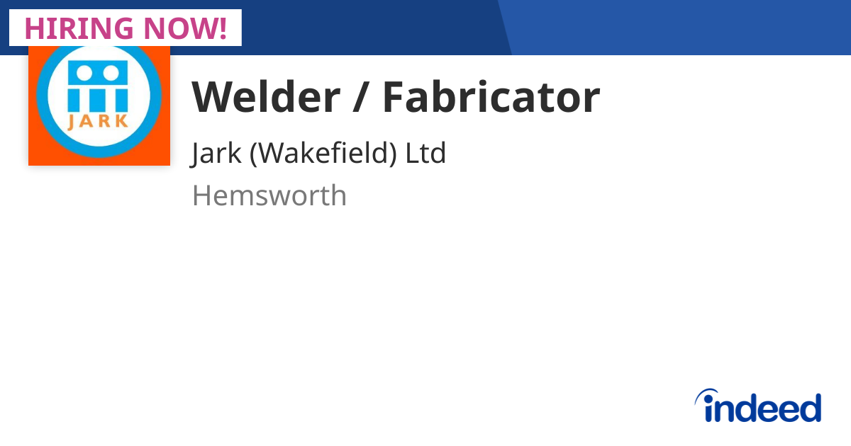 Welder / Fabricator - Hemsworth WF9 - Indeed.com