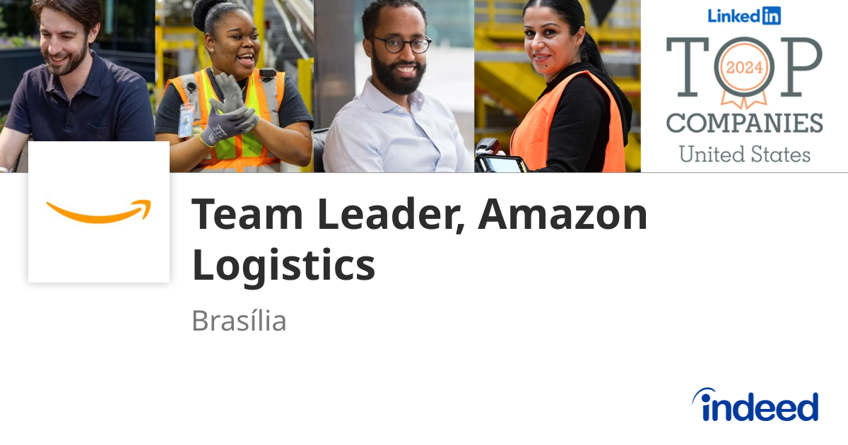 Team Leader, Amazon Logistics - Brasília, DF - Indeed.com