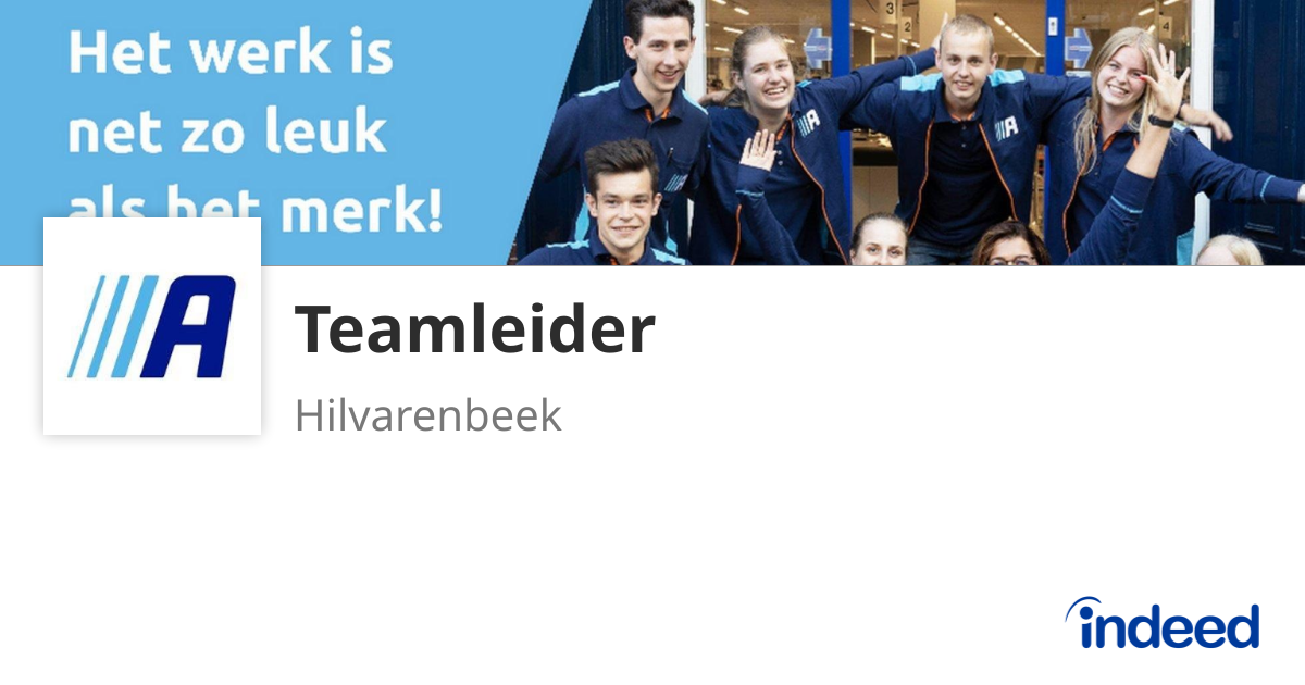 Teamleider - Hilvarenbeek - Indeed.com