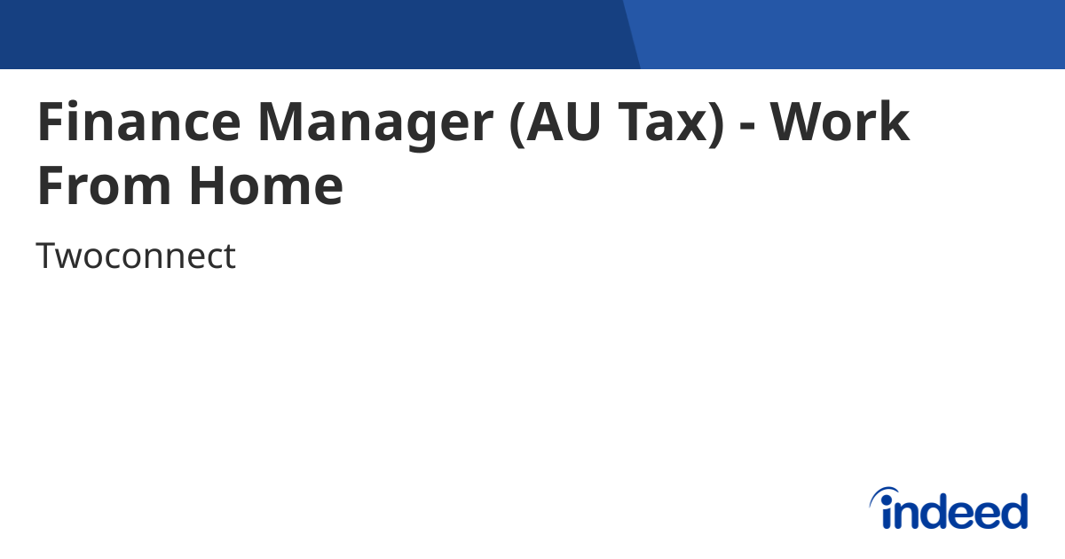 Finance Manager - Work From Home - National Capital Region - Indeed.com
