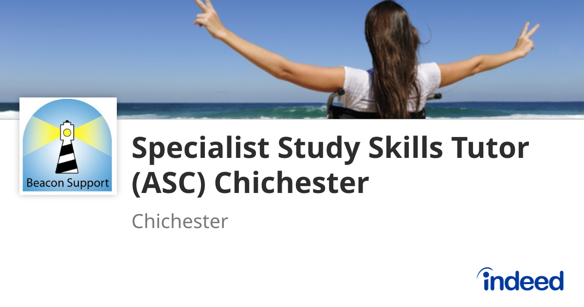 Specialist Study Skills Tutor (ASC) Chichester - Chichester PO19 6PE - Indeed.com