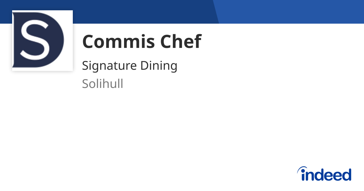 Commis Chef - Solihull B91 3DE - Indeed.com