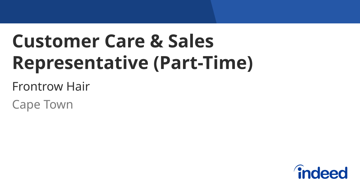Customer Care & Sales Representative (Part-Time) - Cape Town, Western ...