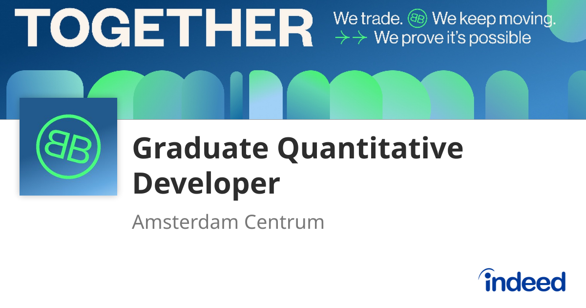 Graduate Quantitative Developer - 1012 Amsterdam Centrum - Indeed.com