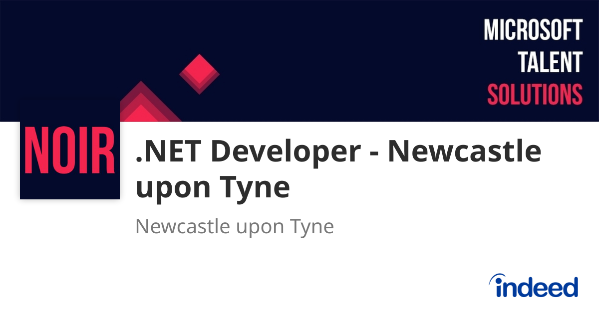 .NET Developer - Newcastle upon Tyne - Newcastle upon Tyne NE1 1DE - Indeed.com