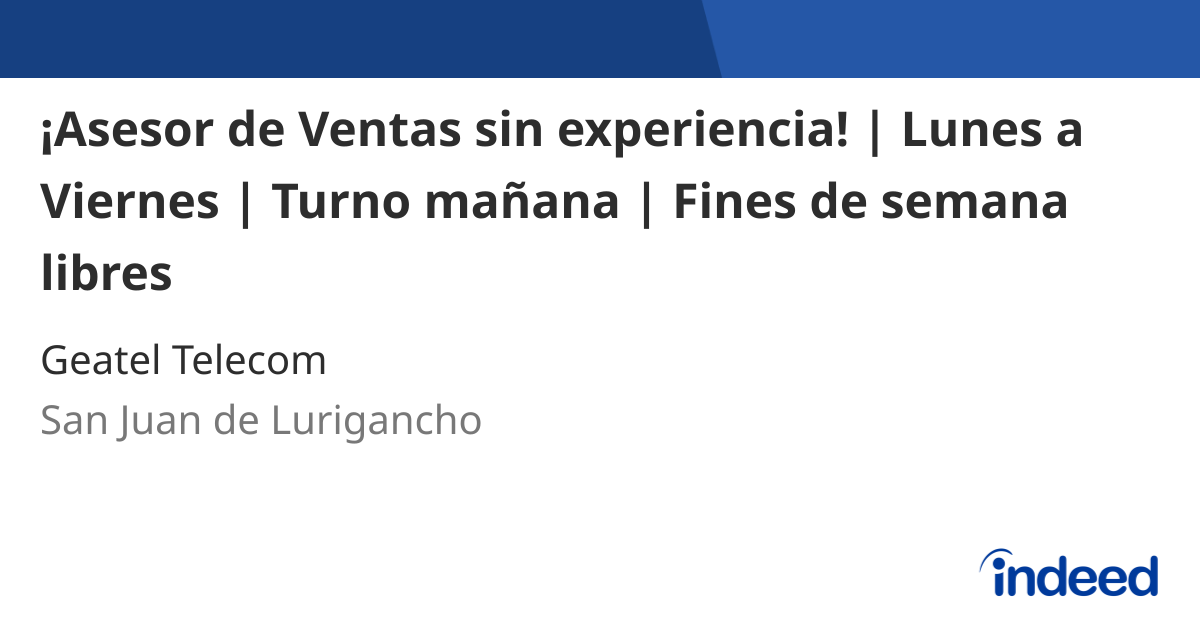 ¡Asesor de Ventas sin experiencia! | Lunes a Viernes | Turno mañana ...