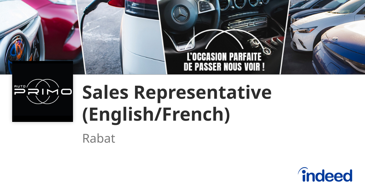 Sales Representative (English/French) - Rabat - Indeed.com