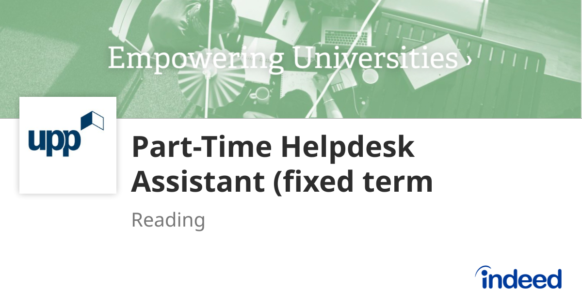 Helpdesk Assistant - Reading - Indeed.com