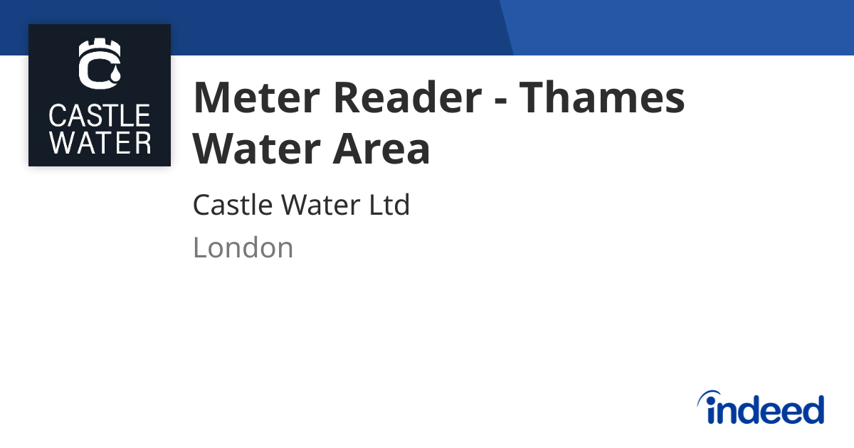 Meter Reader - Thames Water Area - London - Indeed.com