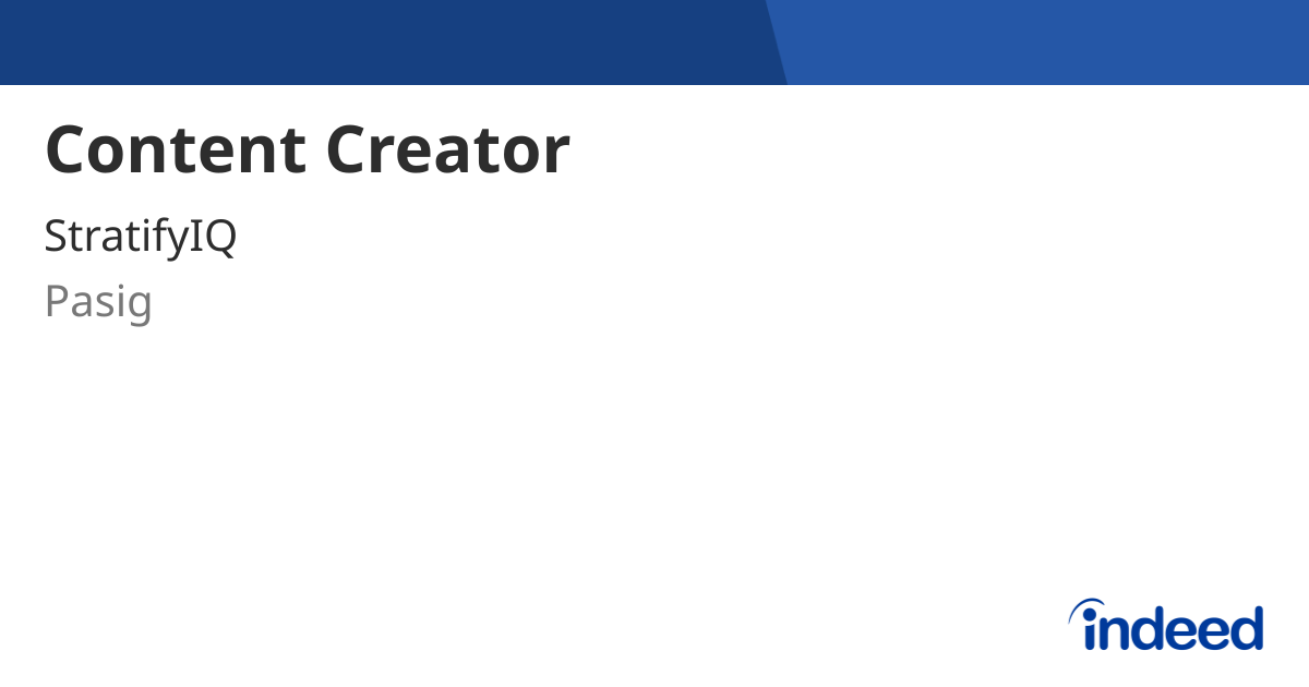 Content Creator - Pasig - Indeed.com