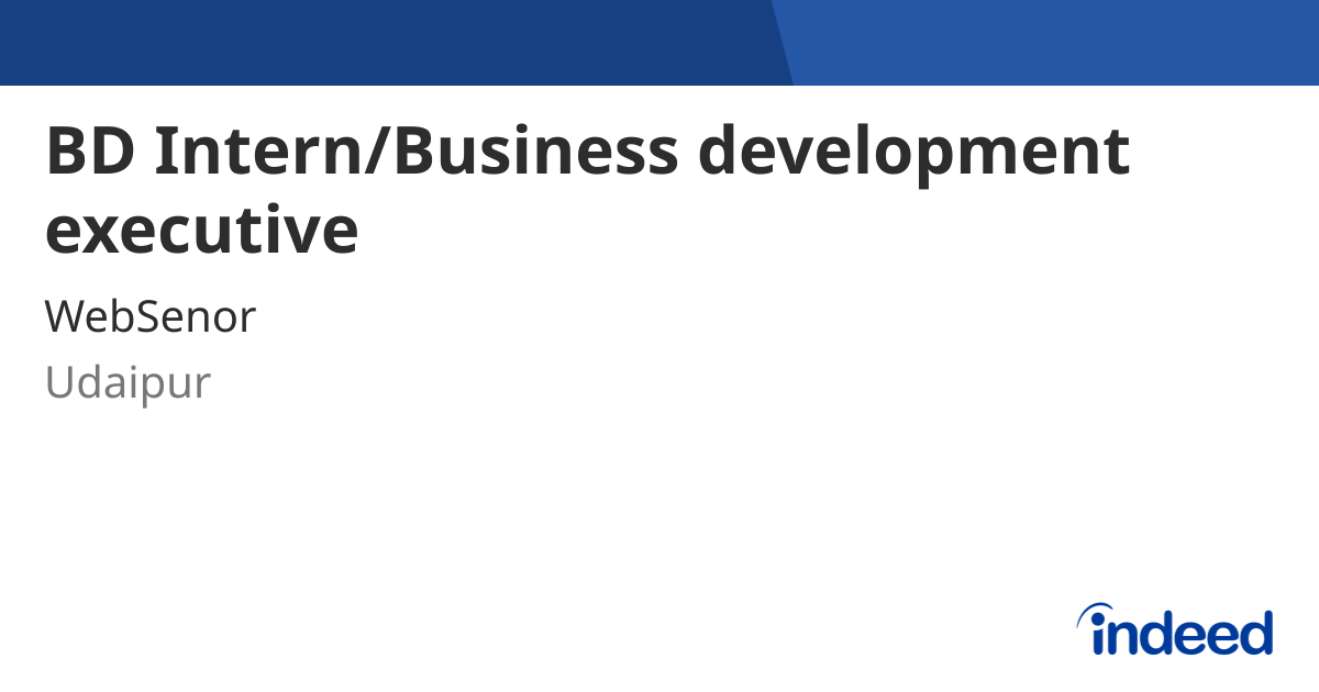 BD Intern/Business development executive - Udaipur, Rajasthan - Indeed.com
