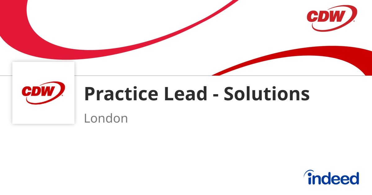 Practice Lead - Solutions - London EC4M 9AF - Indeed.com