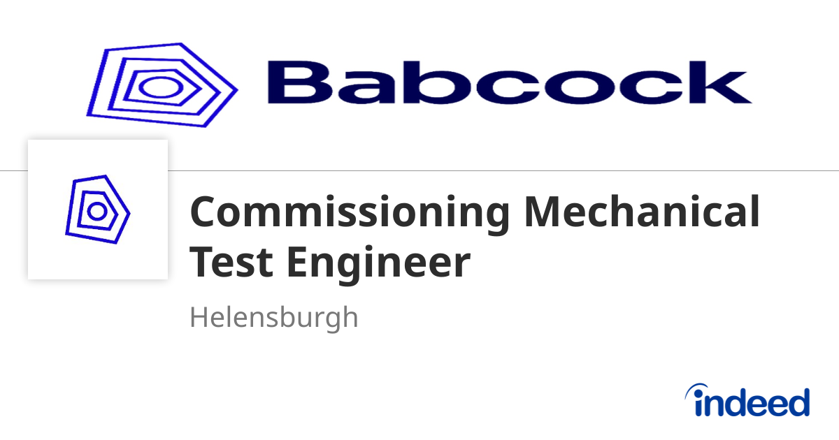 Commissioning Mechanical Test Engineer - Helensburgh G84 8HL - Indeed.com