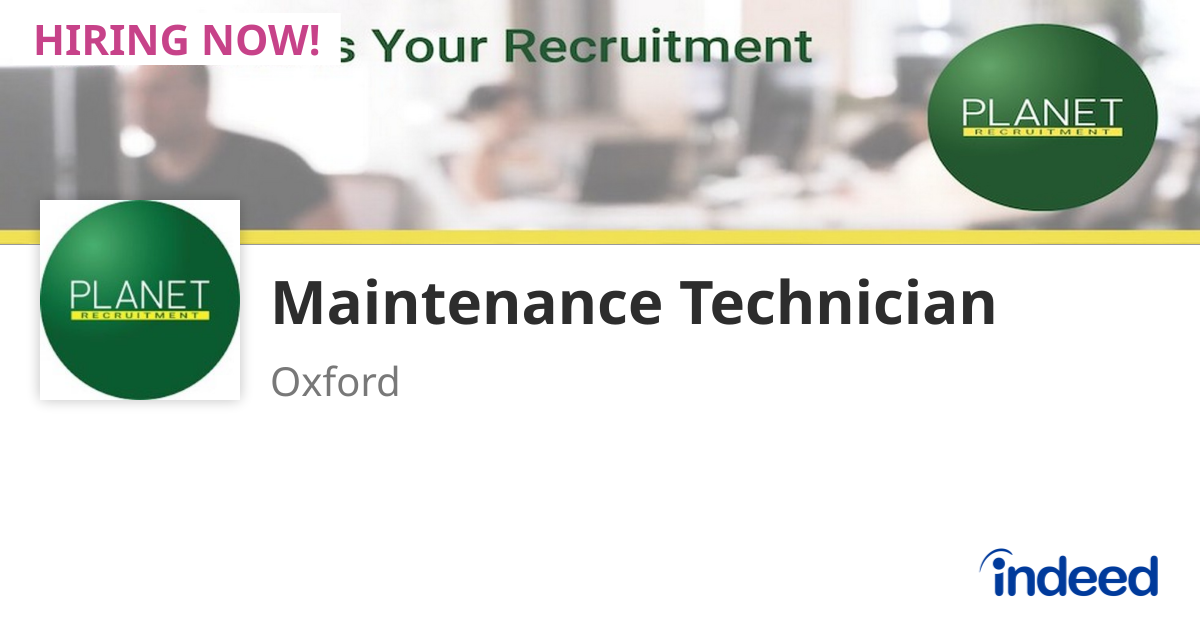 Maintenance Technician - Oxford - Indeed.com