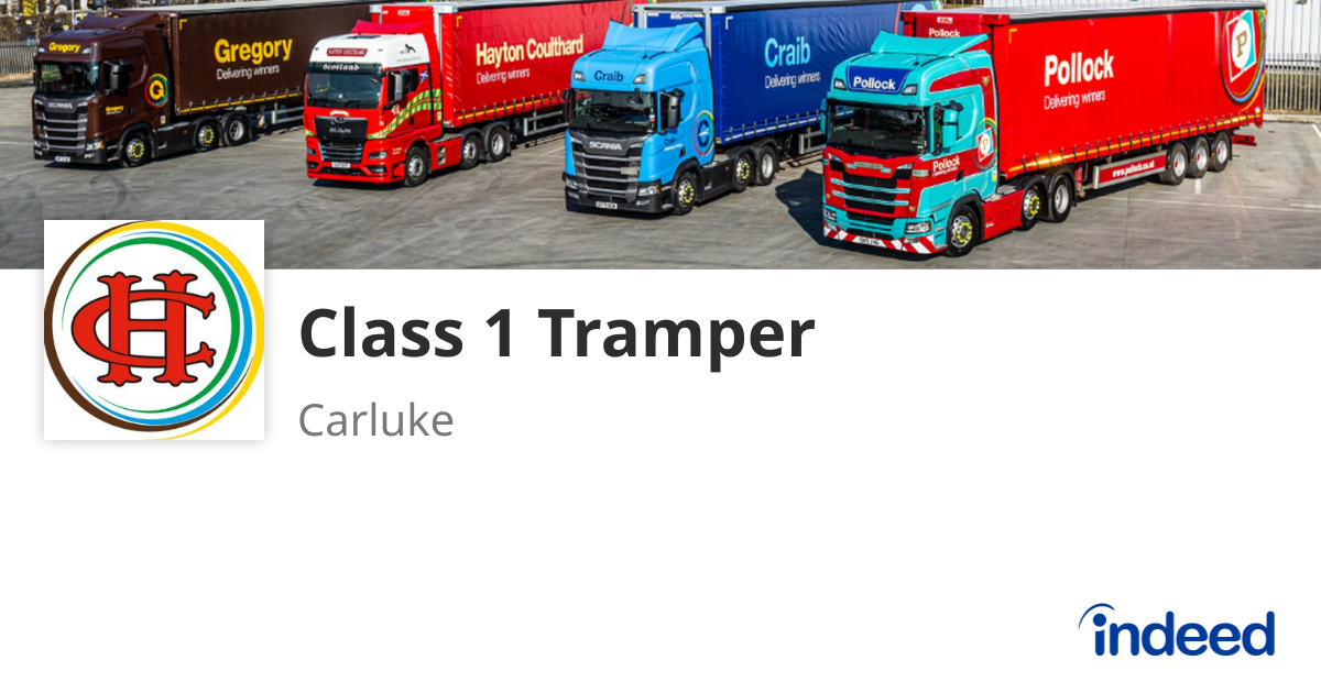 Class 1 Tramper - Carluke - Indeed.com