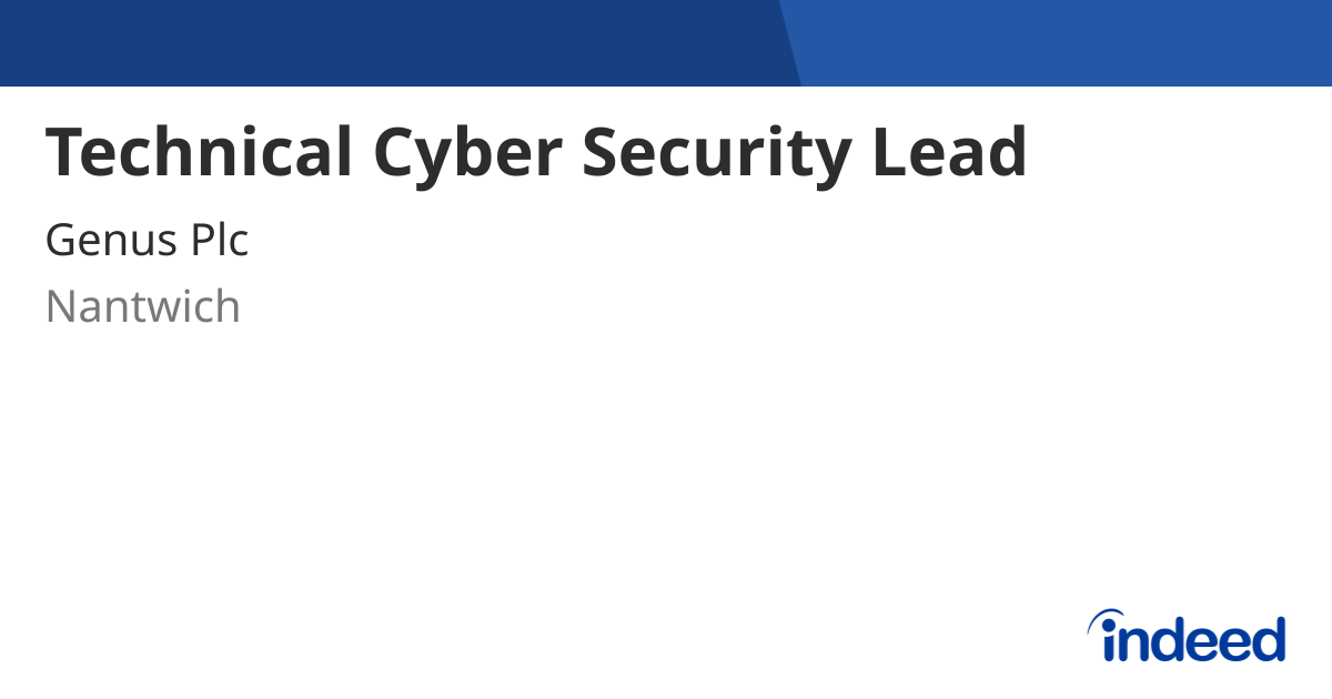 Technical Cyber Security Lead - Nantwich - Indeed.com