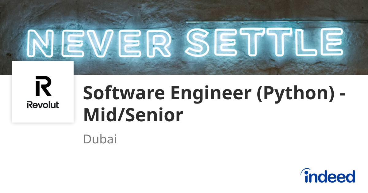 Software Engineer (Python) - Mid/Senior - Dubai - Indeed.com