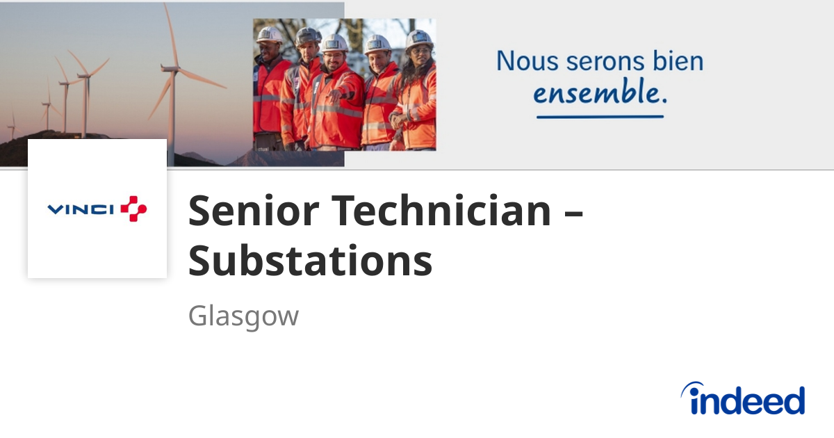 Senior Technician – Substations - Glasgow - Indeed.com