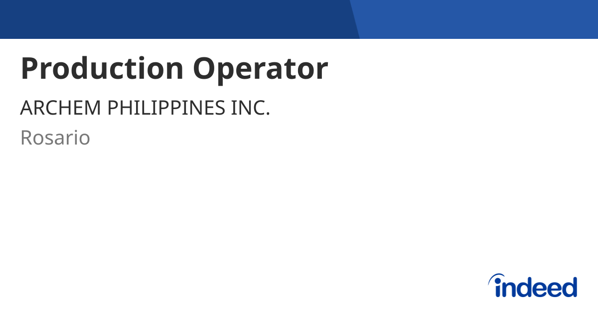 Production Operator - Rosario - Indeed.com