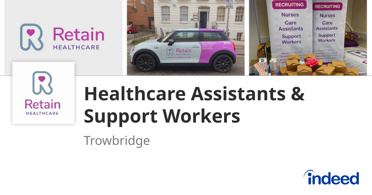 Healthcare Assistants & Support Workers - Trowbridge - Indeed.com