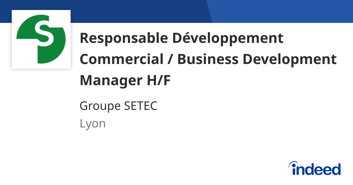 Responsable Développement Commercial / Business Development Manager H/F ...
