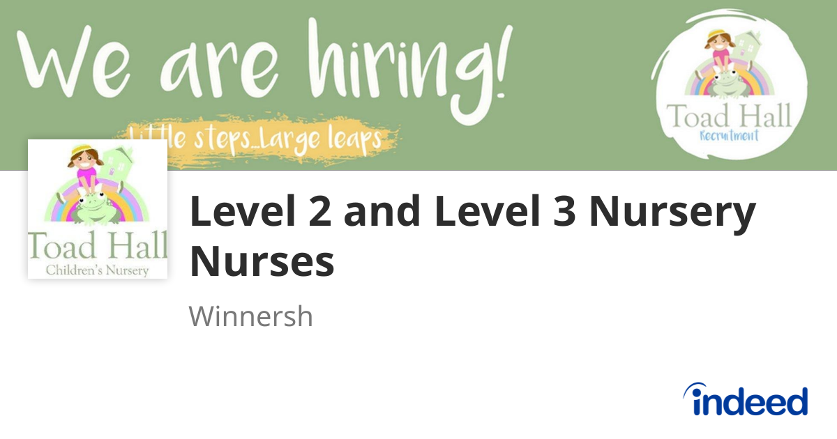 Level 2 and Level 3 Nursery Nurses - Winnersh - Indeed.com