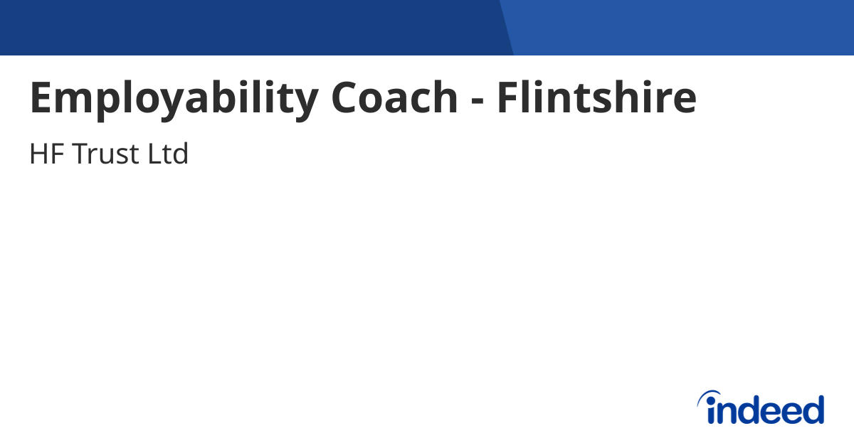 Employability Coach - Flintshire - Flintshire - Indeed.com