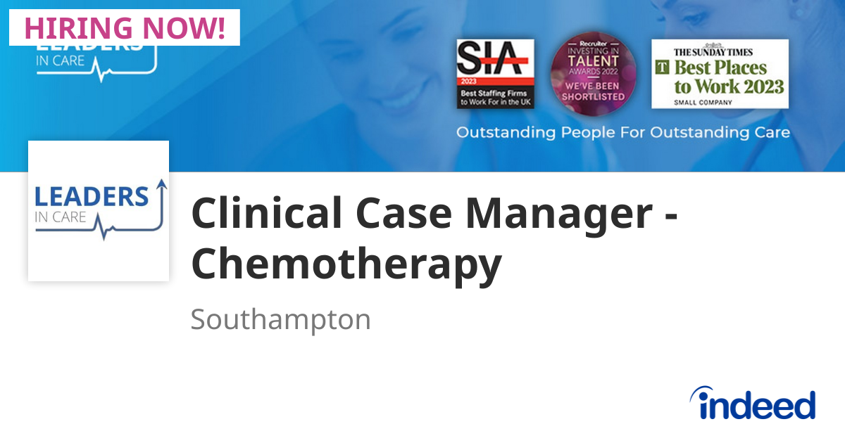 Clinical Case Manager - Chemotherapy - Southampton SO14 - Indeed.com