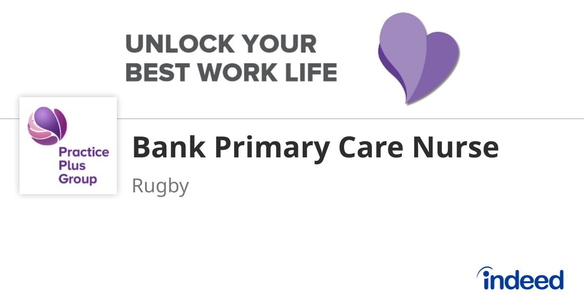 Bank Primary Care Nurse - Rugby CV23 8AP - Indeed.com