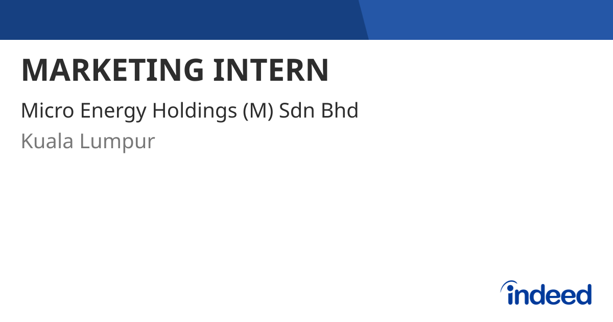 MARKETING INTERN - Kuala Lumpur - Indeed.com