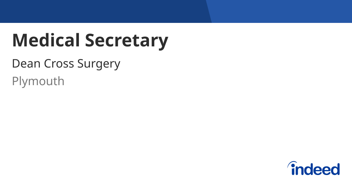 Medical Secretary - Plymouth PL9 9DL - Indeed.com