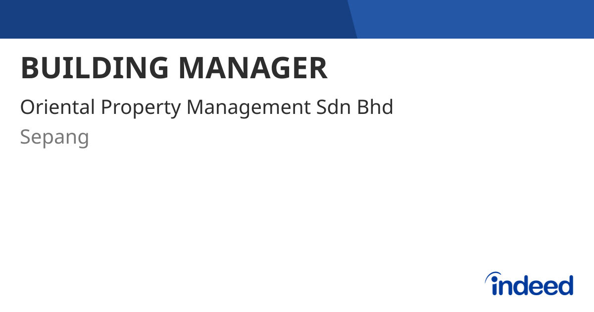 BUILDING MANAGER - Sepang - Indeed.com