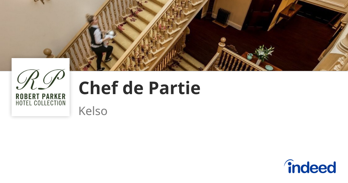 Chef de Partie - Kelso TD5 7HT - Indeed.com