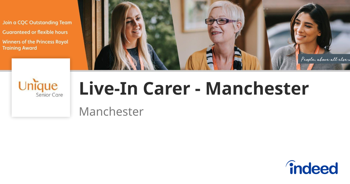 Live-In Carer - Manchester - Manchester M2 3GX - Indeed.com