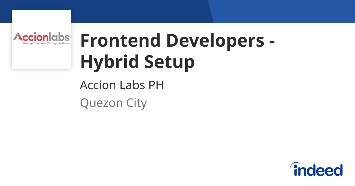 Frontend Developers - Hybrid Setup - Quezon City - Indeed.com