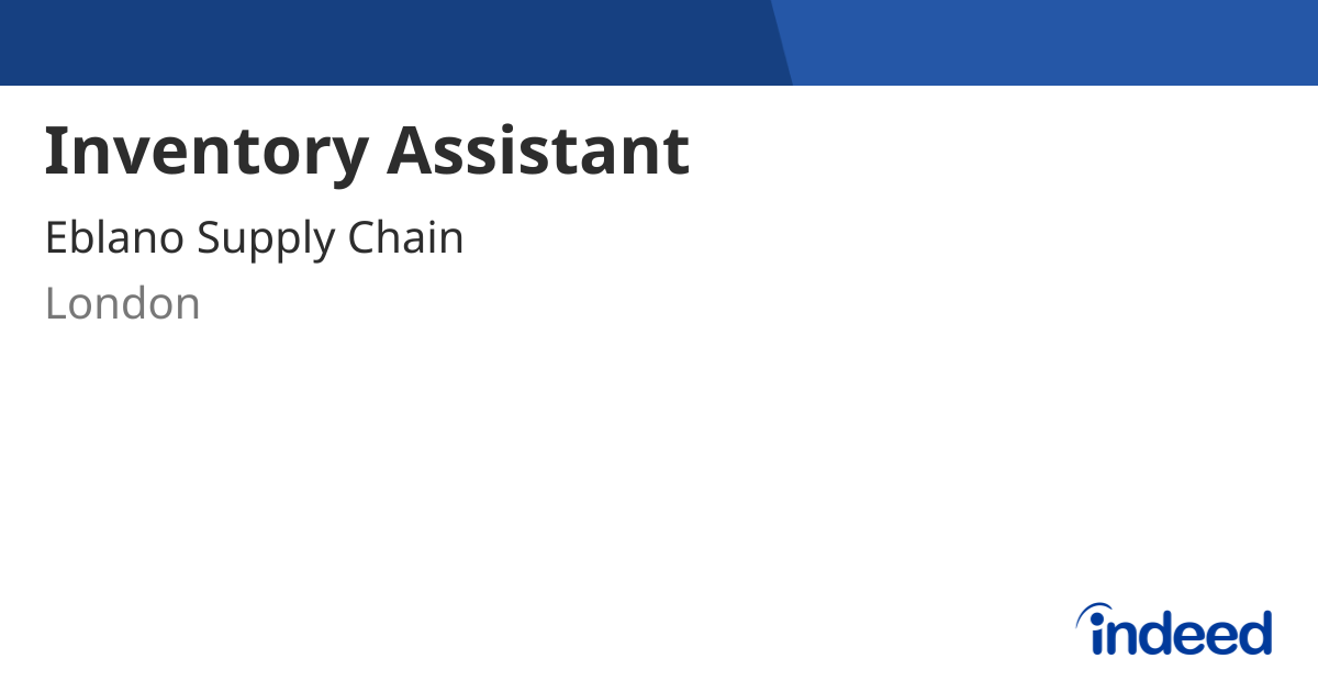 Inventory Assistant - London WC2H - Indeed.com