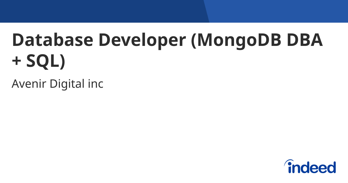 Database Developer (MongoDB DBA + SQL) - Hyderabad, Telangana - Indeed.com
